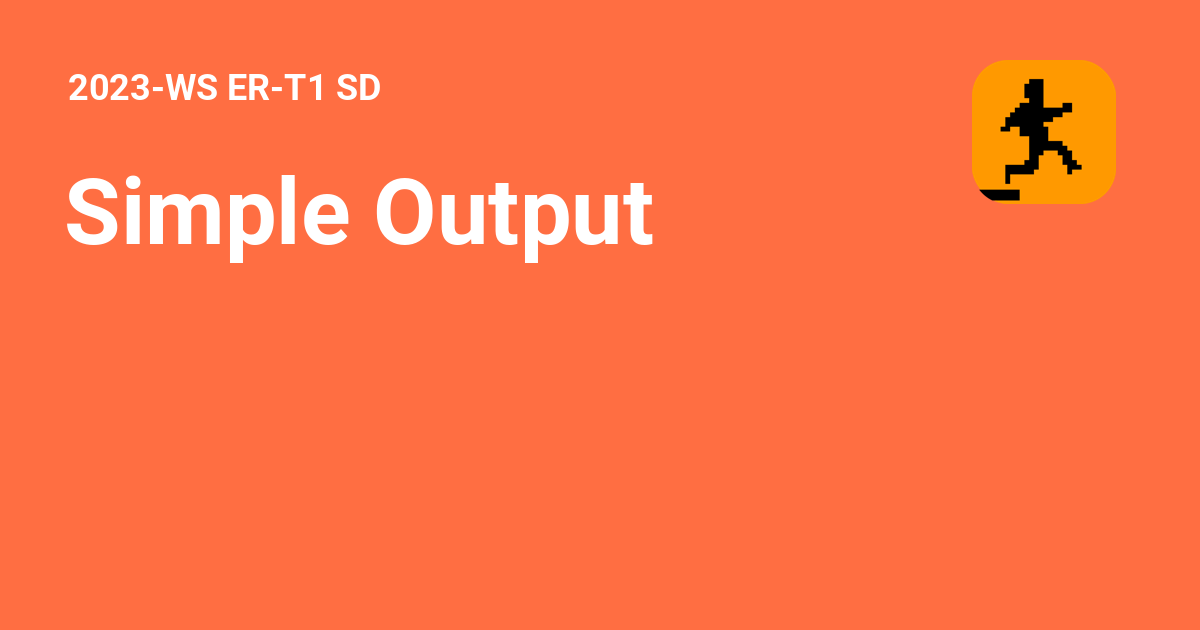 Simple Output - 2023-WS ER-T1 SD